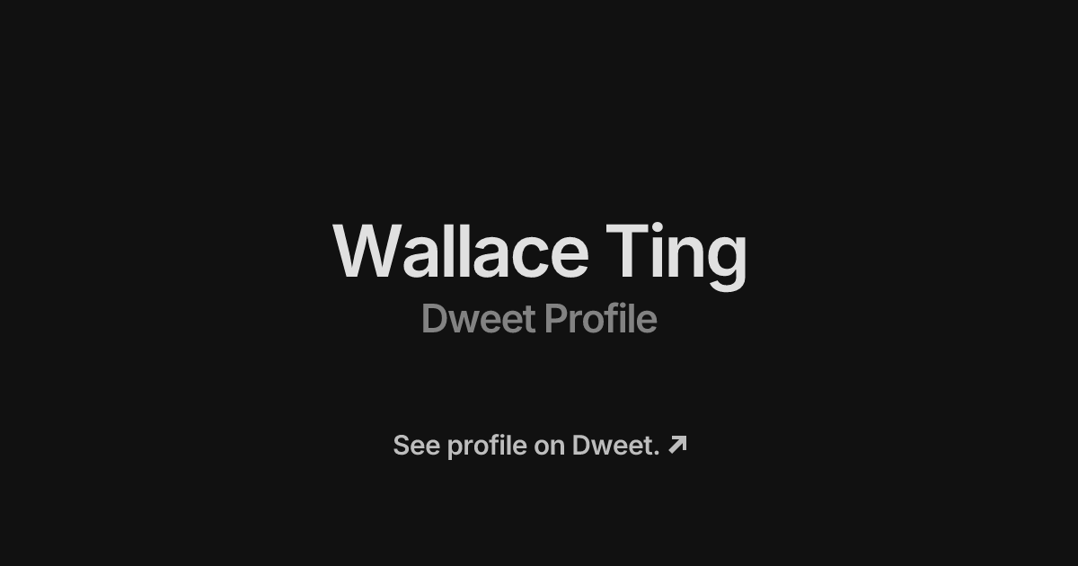 Wallace Ting's Dweet Profile