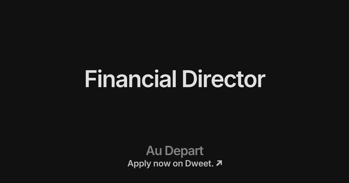 Financial Director at Au Depart - Dweet